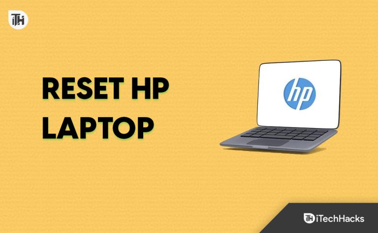 How to Hard Reset/Factory Reset HP Laptop Windows 7/8/10/11