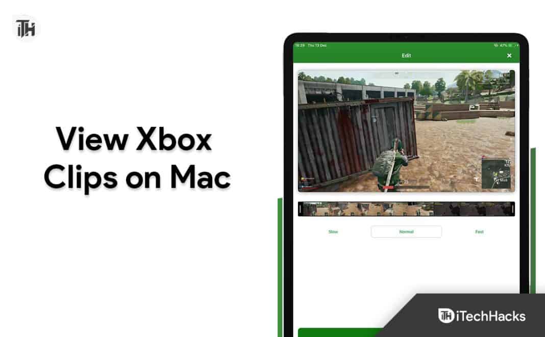 Top 5 Way to View Xbox Clips on Mac in 2024