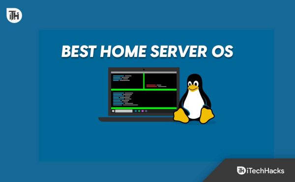 Top 7 Best Home Server OS in 2025 For Windows/Linux