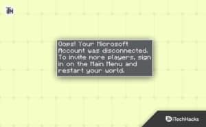 9 Ways to Fix Minecraft Oops Your Microsoft Account Was Disconnected
