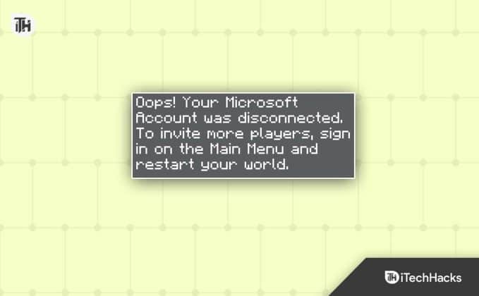 9 Ways to Fix Minecraft Oops Your Microsoft Account Was Disconnected