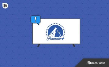 Fix Paramount Plus Not Working on Samsung or LG TV (8 Methods)