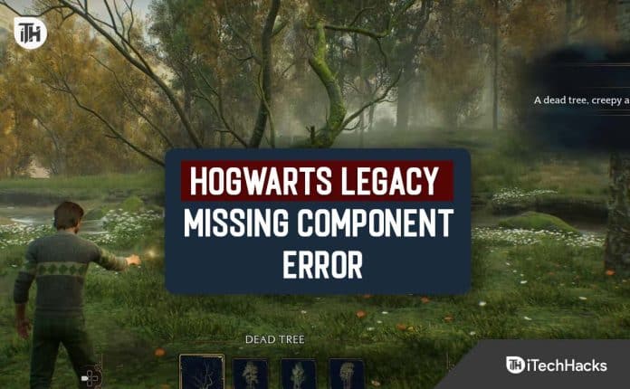 Fix Hogwarts Legacy Missing Component Error on Epic Games (2024)