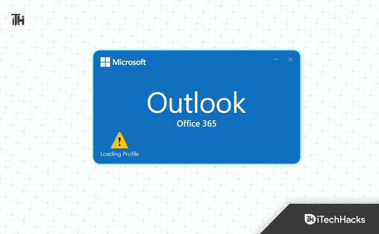 7 Ways to Fix Outlook Stuck at Loading Profile on Windows 11
