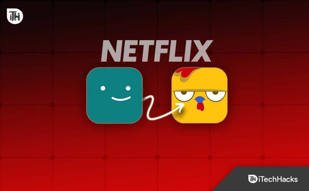 How to Set a Custom Profile Picture for Netflix Mobile/PC