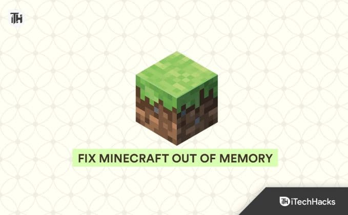 Top 10 Ways to Fix Minecraft Out Of Memory Error (2025)