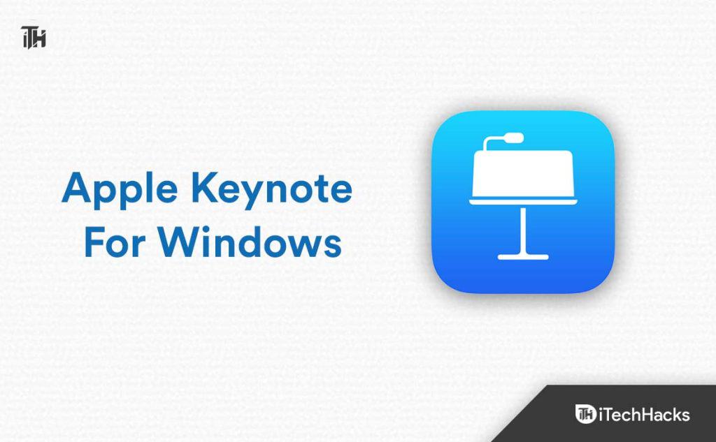 How to Download Apple Keynote for Windows 10/11