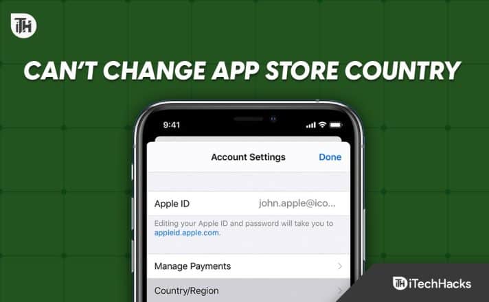 Fix Can’t Change App Store Country/Region on iPhone and iPad (2024)