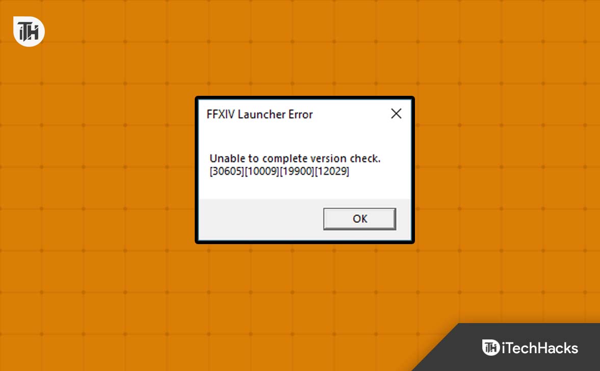 9 Ways to Fix FFXIV Unable to Complete Version Check Error Problem