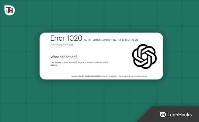 5 Ways to Fix ChatGPT 1020 Access Denied Error Code