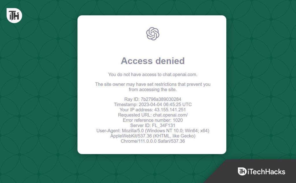 5 Ways to Fix You Do Not Have Access to chat.openai.com Error