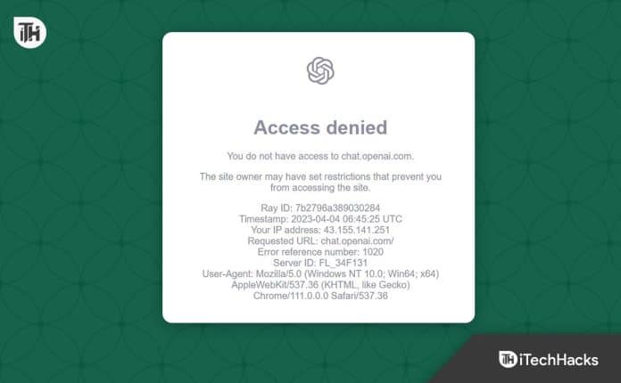 5 Ways to Fix You Do Not Have Access to chat.openai.com Error