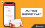 Activate Fintwist Card at fintwistsolutions.com Activation Code [2025]