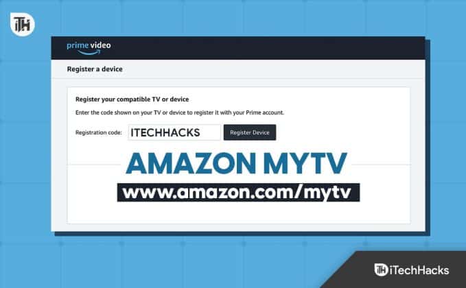 Register Device at amazon com/mytv Enter Code Login Amazon MyTV (2024)