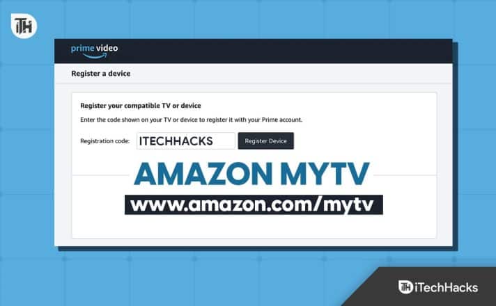 Register Device at amazon com/mytv Enter Code Login Amazon MyTV (2024)