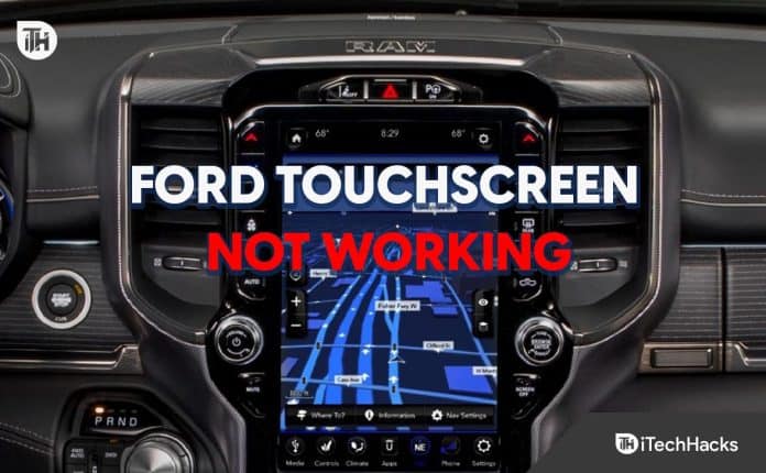 8 Ways to Fix Ford Touch Screen Not Responding to Touch Problem