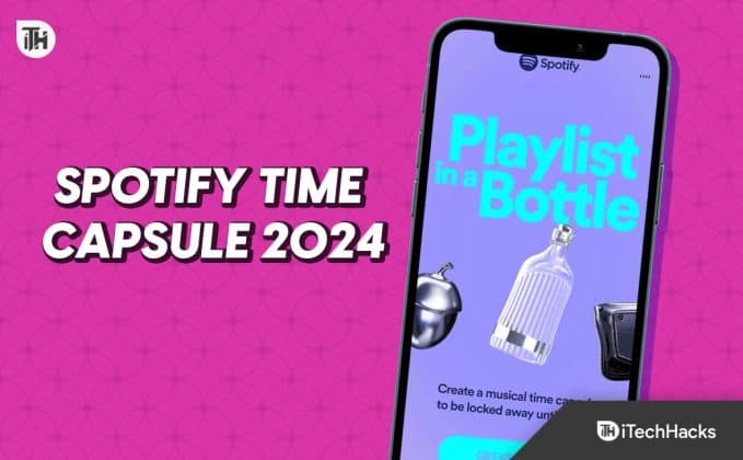 How to Get Spotify Time Capsule 2026: Spotify Playlist Bottle