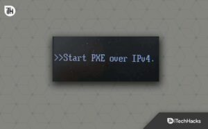 Fix Start PXE Over IPv4 Error Message While Booting in Windows 11