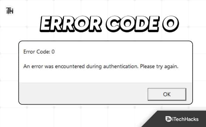 10 Ways to Fix Error Code 0 Authentication Failed Error on Roblox