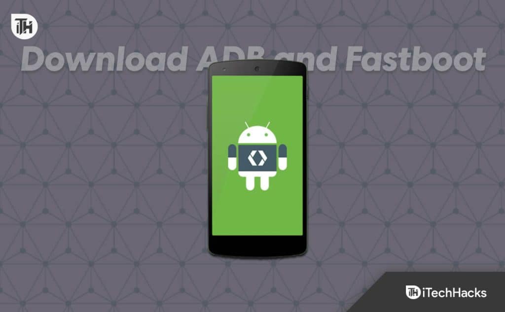 Download ADB and Fastboot with Installation on Windows 7, 8, 10, 11 ...