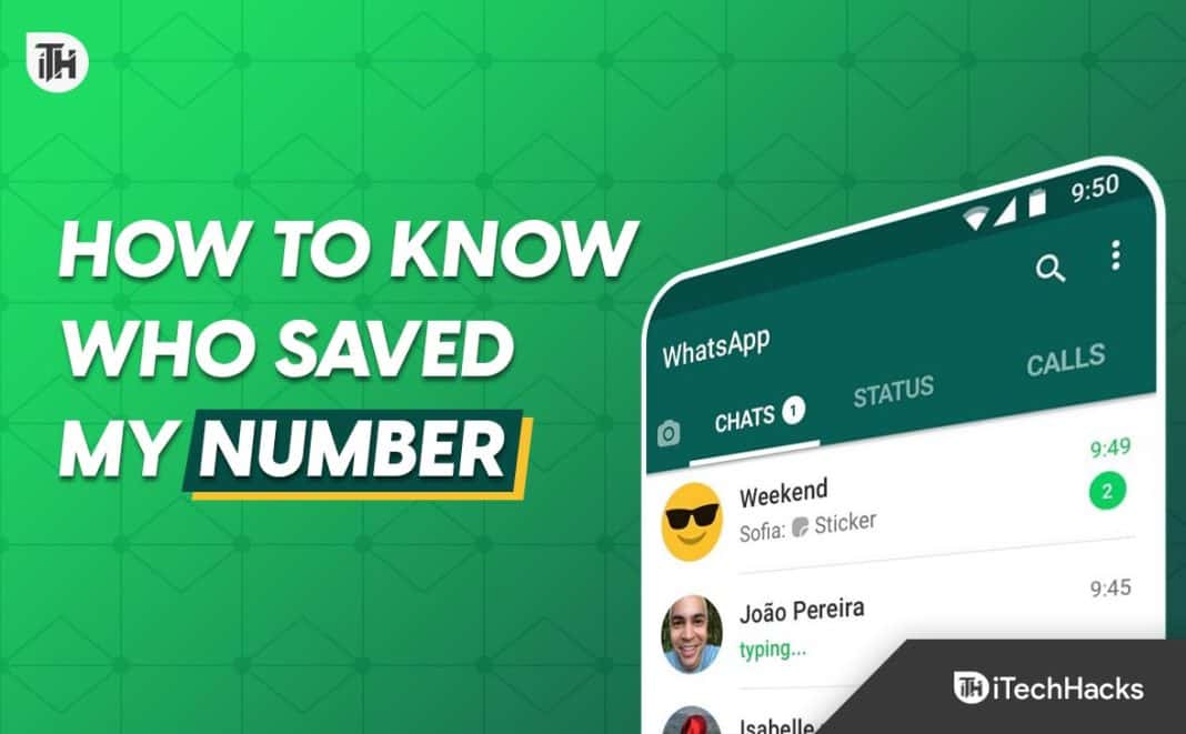 Ways to Know If Someone Saved Your Number in Their Phone (2025)
