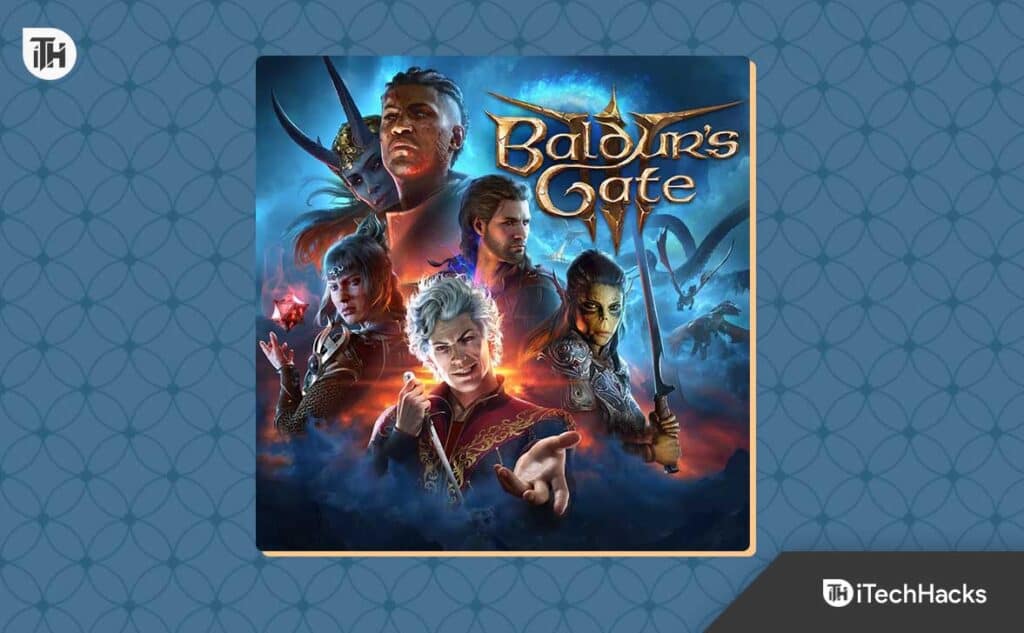 10 Quick Ways to Fix Baldur’s Gate 3 Stuck on Loading Screen