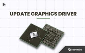 5 Ways to Update Graphics Driver on Windows 11,10