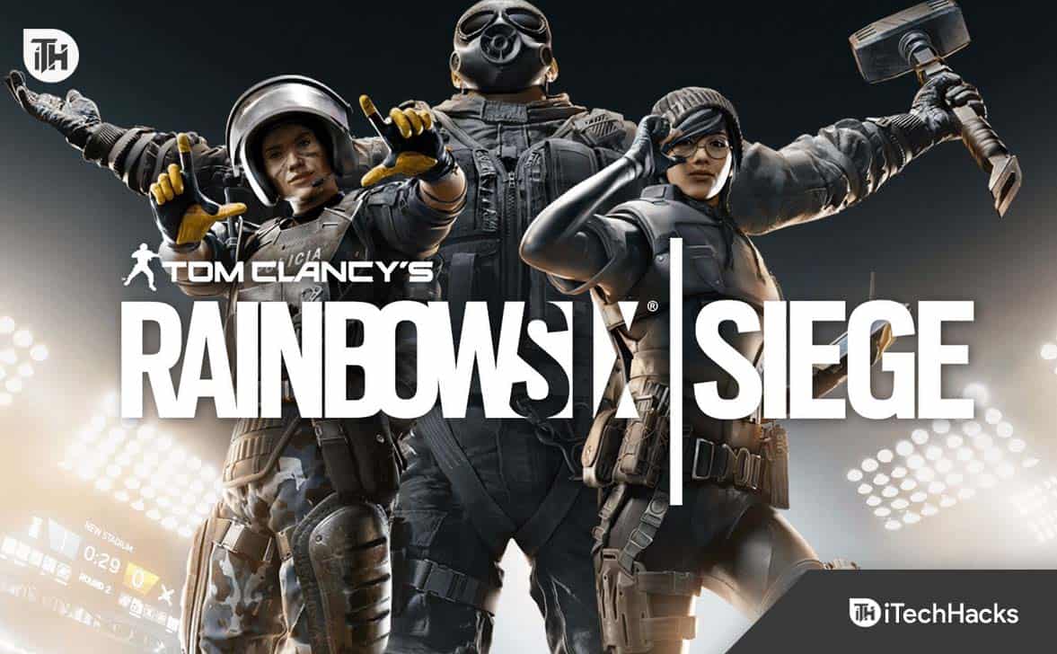 How to Fix Rainbow Six Siege Not Working, Won't Launch on PC