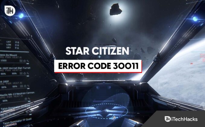 Star Citizen Error Code 30011: Understanding and Fixing the Issue