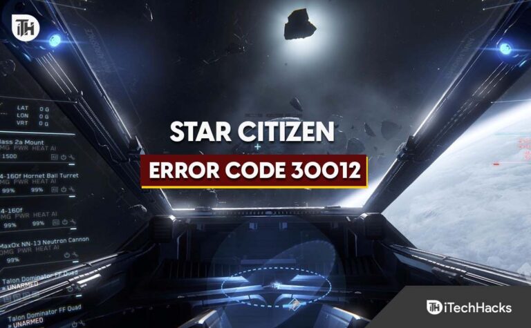 How to Fix Star Citizen Error Code 30012: Step-by-Step Guide