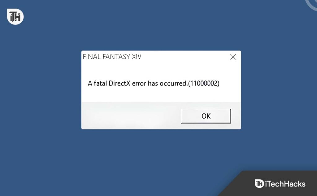 Top 10 Ways to Fix Fatal DirectX Error in FFXIV (2025)