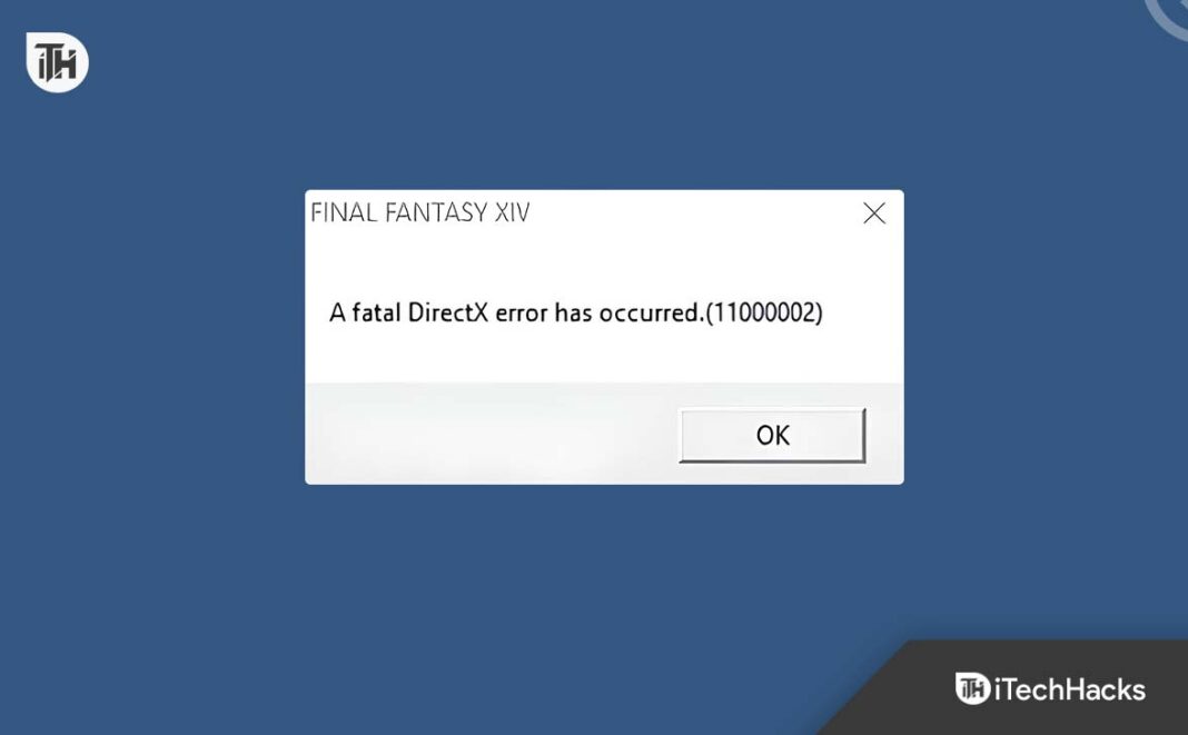 Top 10 Ways to Fix Fatal DirectX Error in FFXIV (2026)