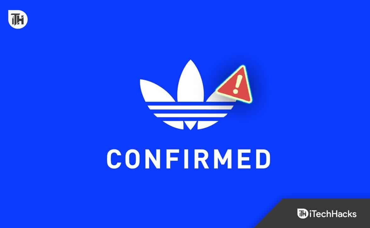 Top 7 Ways to Fix Adidas CONFIRMED App Not Working