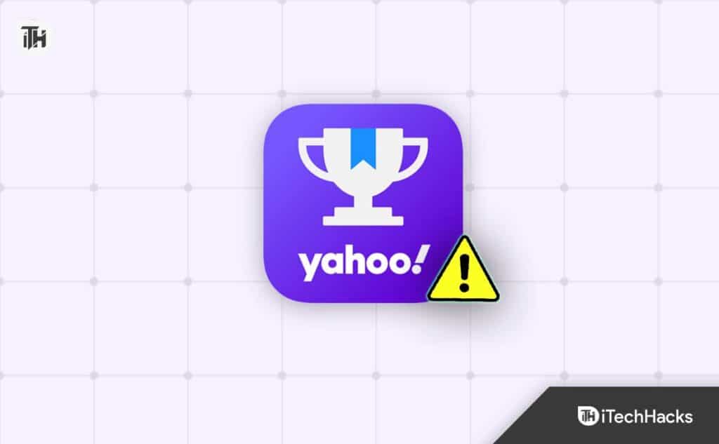 Top 7 Ways to Fix Yahoo Fantasy Sports App Not Working or Crashing