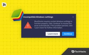 How to Fix BlueStacks Incompatible Windows Settings | Hyper-V Error