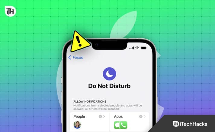 Top 15 Ways to Fix Do Not Disturb Keeps Turning ON iPhone Automatically