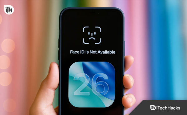 How to Fix Face ID Not Working After iOS 26 Update? Step-by-Step Fix