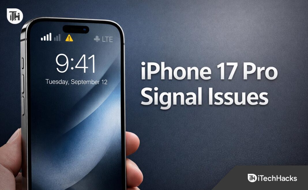 iPhone 17 Pro Signal Issues: How to Fix Network & Connectivity Problems