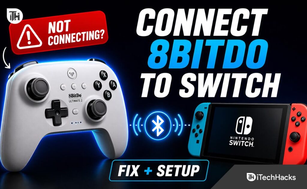 How to Connect 8BitDo Ultimate 2 to Nintendo Switch & Switch 2